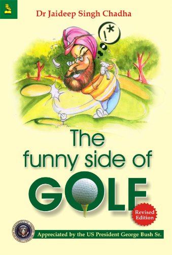 The Funny Side of Golf - Kindle edition by Chadha, Dr. Jaideep Singh ...