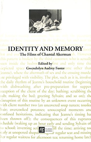 Identity and Memory: the Films of Chantal Ackerman (Cinema Voices ...