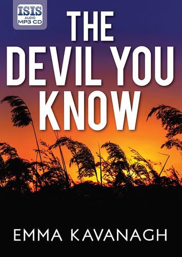 The Devil You Know : Kavanagh, Emma, Burke, Kelly: Amazon.co.uk: Books