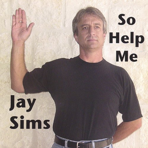 Amazon.com: So Help Me : Jay Sims: Digital Music