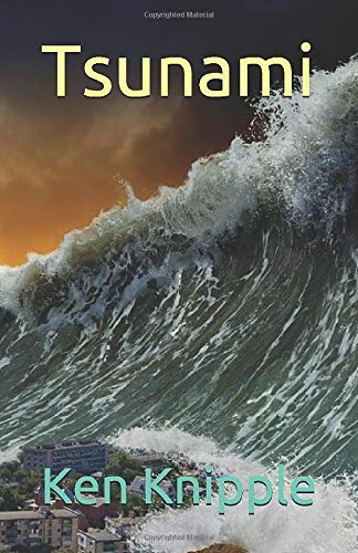 Amazon.com: Tsunami: 9781521020364: Knipple, Ken: Books