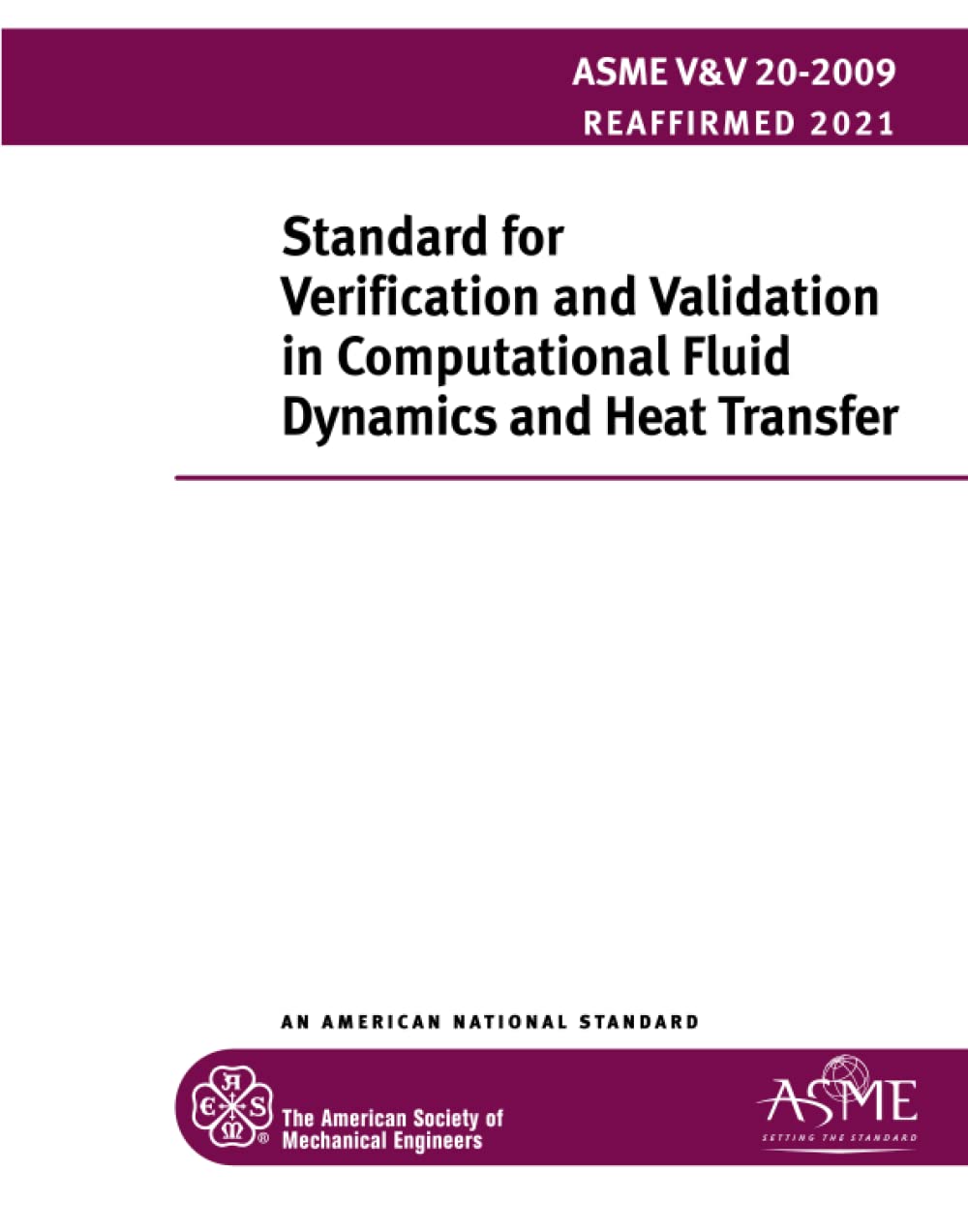ASME V V 20-2009: Standard for Verification and Validation in ...