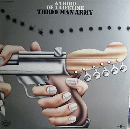 Three Man Army - Three Man Army - A Third Of A Lifetime - Ltd. Edn. (LP ...