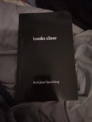 Amazon.com: Books Close: 9798390278154: Spaulding, Kori Jane: Books