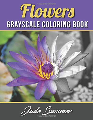 Amazon.com: Flowers Grayscale Coloring Book: An Adult Coloring Book ...