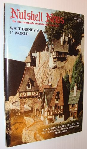 Nutshell News Magazine - For the Complete Miniature Hobbyist, May 1984 ...