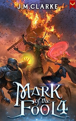 Amazon.com: Mark of the Fool 4: A Progression Fantasy Epic eBook ...