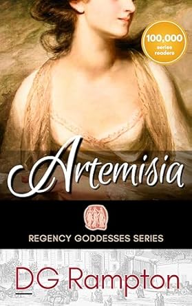 ARTEMISIA: a historical romantic comedy (Regency Goddesses Series ...