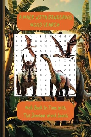 A Walk With Dinosaurs Word Search Puzzle Book: Word Searches with Easy ...