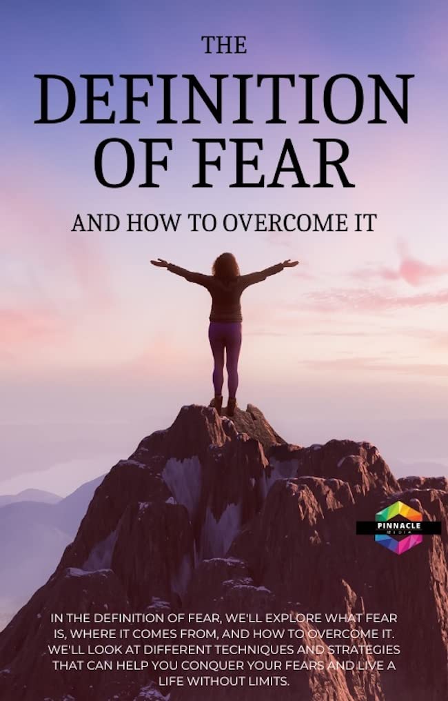 Amazon.com: The Definition of Fear : And How to Overcome It eBook ...