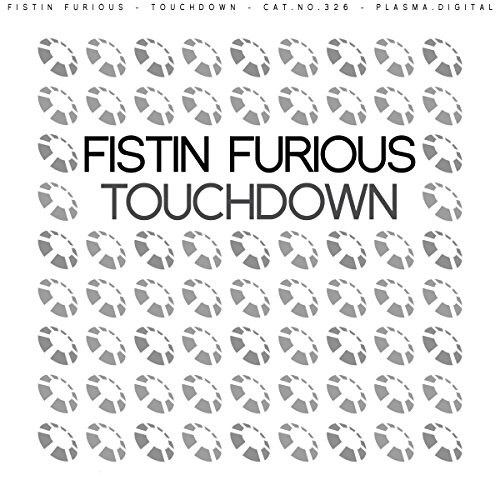 Amazon MusicでFistin FuriousのTouchdownを再生する