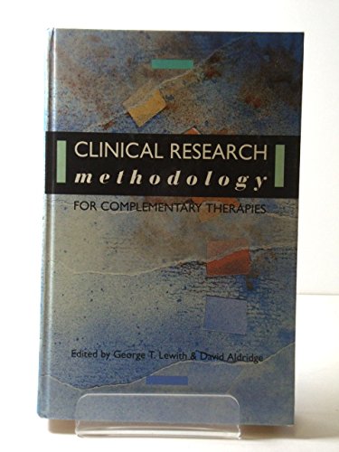 Amazon.com: Clinical Research Methodology for Complementary ...
