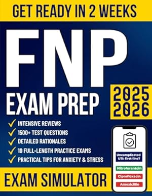 FNP Certification Intensive Review: PLUS 1,200 Questions With Detailed ...
