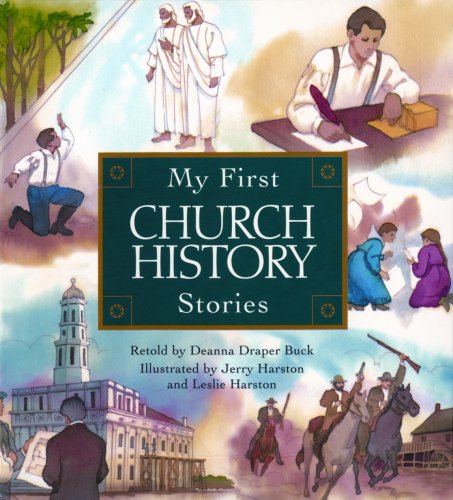 My First Church History Stories: Deanna Draper Buck, Jerry Harston ...