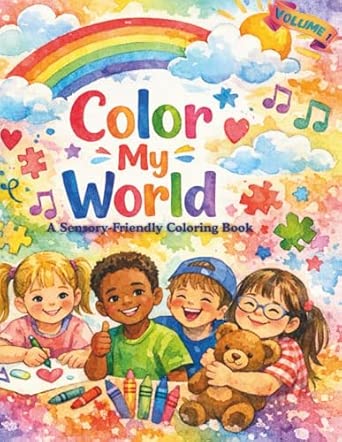 Amazon.com: Color My World - volume 1 (Color My World™ A Sensory ...