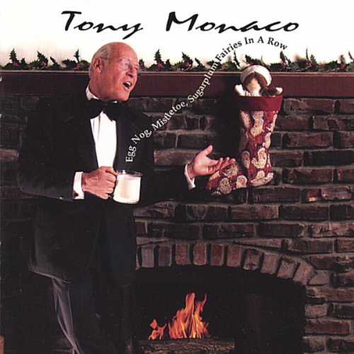 Play Egg Nog, Mistletoe, Sugarplum Fairies in a Row by Tony Monaco on ...