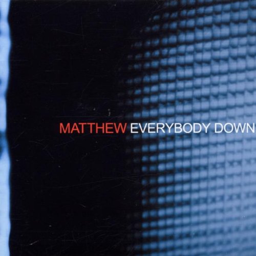 Everybody Down: Matthew: Amazon.es: CD y vinilos}