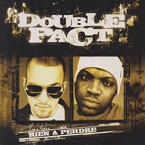 Amazon.com: Rien a Perdre [Explicit] : Double Pact: Digital Music