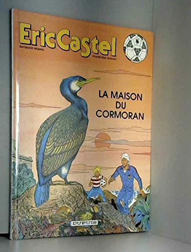 Amazon.com: Eric Castel. La maison du cormoran: 9782800120324: Raymond ...