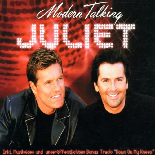 Juliet: Modern Talking: Amazon.es: CD y vinilos}
