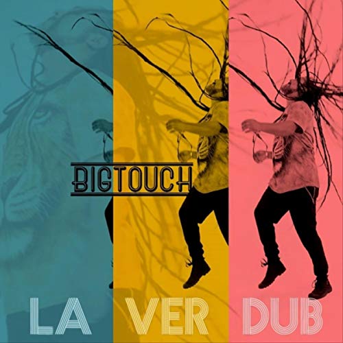La Verdub de Bigtouch en Amazon Music Unlimited
