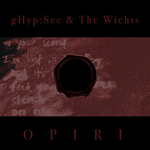 Amazon.com: Opiri [Explicit] : Ghyp:see & the Wichts: Digital Music