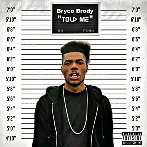 Reproducir Told Me de Bryce Brody en Amazon Music