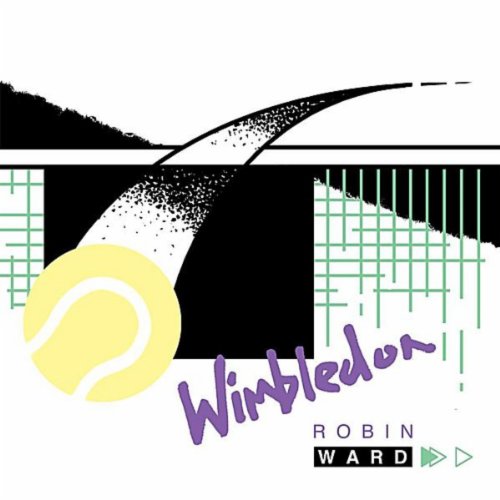 Play Wimbledon by Robin Ward on Amazon Music