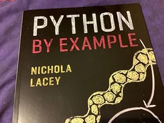 Python by Example: Learning to Program in 150 Challenges: Amazon.co.uk: Nichola Lacey ...