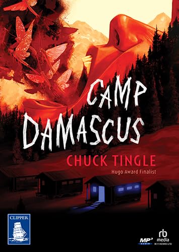 Camp Damascus: Amazon.co.uk: Tingle, Chuck, Wilson, Mara: 9781004168248 ...