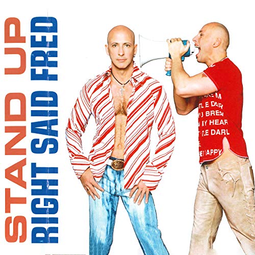 Play Stand Up by Right Said Fred on Amazon Music