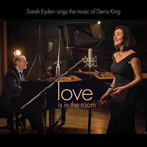 Amazon.com: Love Is in the Room : Sarah Eyden & Denis King: Digital Music