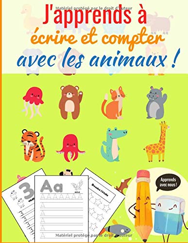 Japprends A Ecrire Et Compter Avec Les Animaux Cahier Decriture ...