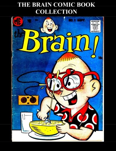 The Brain Comic Book Collection: 7 Issues (#1 - #7) 1956 1957 1958 ...