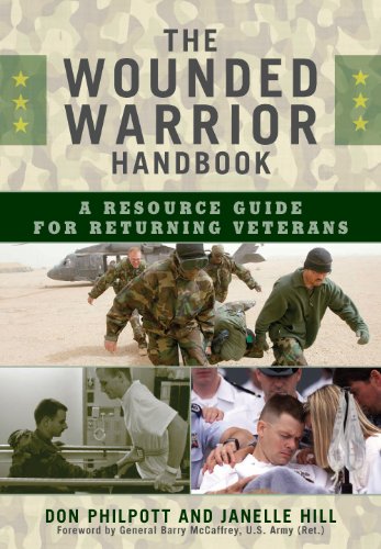 The Wounded Warrior Handbook: A Resource Guide for Returning Veterans ...