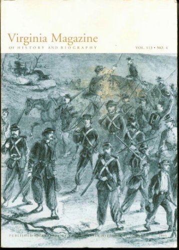 Virginia Magazine of History and Biography (Vol. 113, No. 4) (Vol. 113 ...