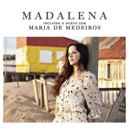 Amazon MusicでMadalenaのMadalena Featuring Maria De Medeirosを再生する