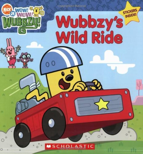 Wubbzy's Wild Ride [With Sticker(s)] (Wow! Wow! Wubbzy!) : Hurley, Jo ...
