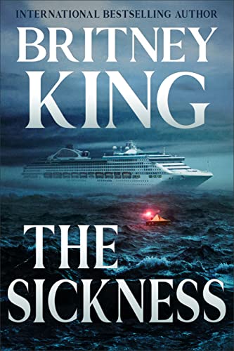 Amazon.com: The Sickness: A Psychological Thriller eBook : King, Britney : Kindle Store