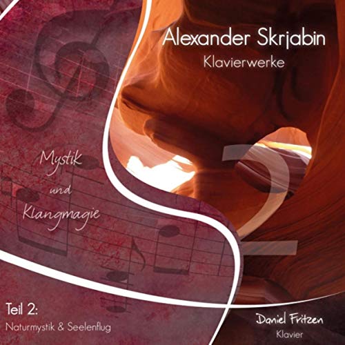 Amazon MusicでDaniel FritzenのAlexander Skrjabin, Klavierwerke 2 ...