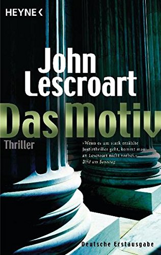 Das Motiv : John Lescroart: Amazon.de: Bücher