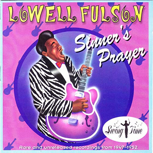 Play Sinner's Prayer by Lowell Fulson on Amazon Music
