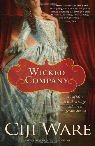 Wicked Company: Ware, Ciji: 9781402222719: Amazon.com: Books