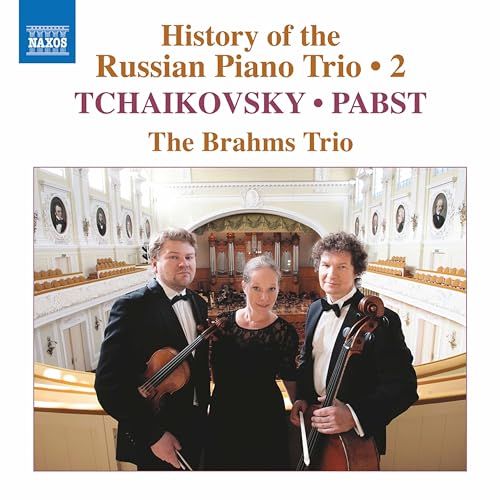 Play History of the Russian Piano Trio, Vol. 2 by Brahms Trio on Amazon ...
