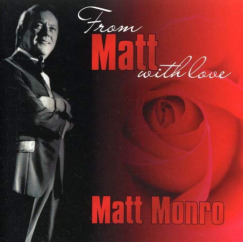 from Matt Monro with Love: Matt Monro: Amazon.fr: CD et Vinyles}