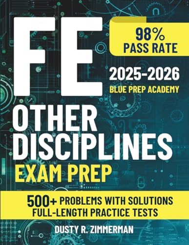 FE Other Disciplines Exam Prep: The All-in-One Study Guide with ...
