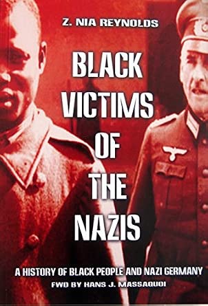 Amazon | Black Victims of the Nazis: A History of Black People and Nazi ...