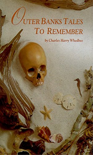 Amazon.com: Outer Banks Tales to Remember eBook : Whedbee, Charles ...