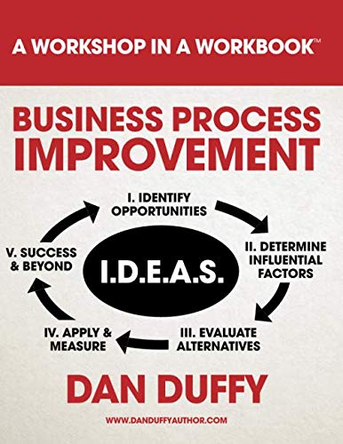 Business Process Improvement (Workshop in a Workbook): Amazon.co.uk ...