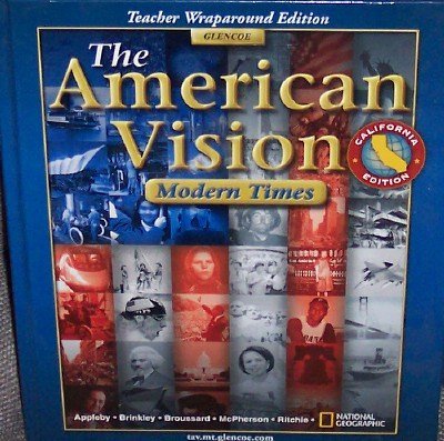 The American Vision Modern Times California Teacher Wraparound Edition ...